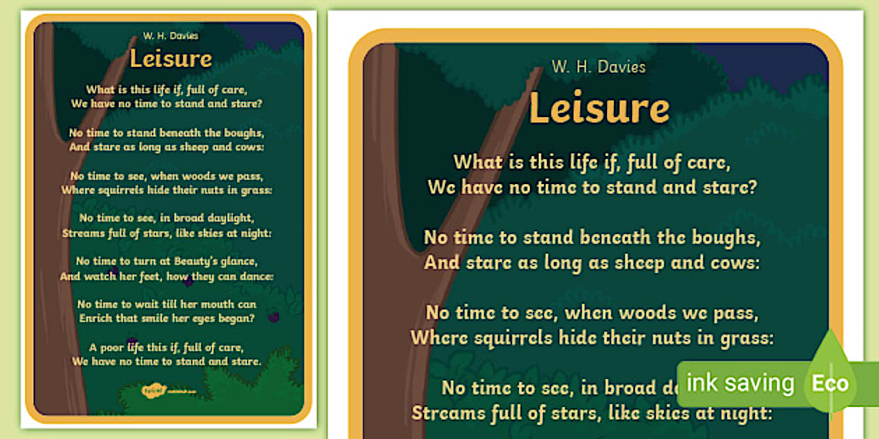 Leisure Poem W H Davis Display Poster (teacher made)