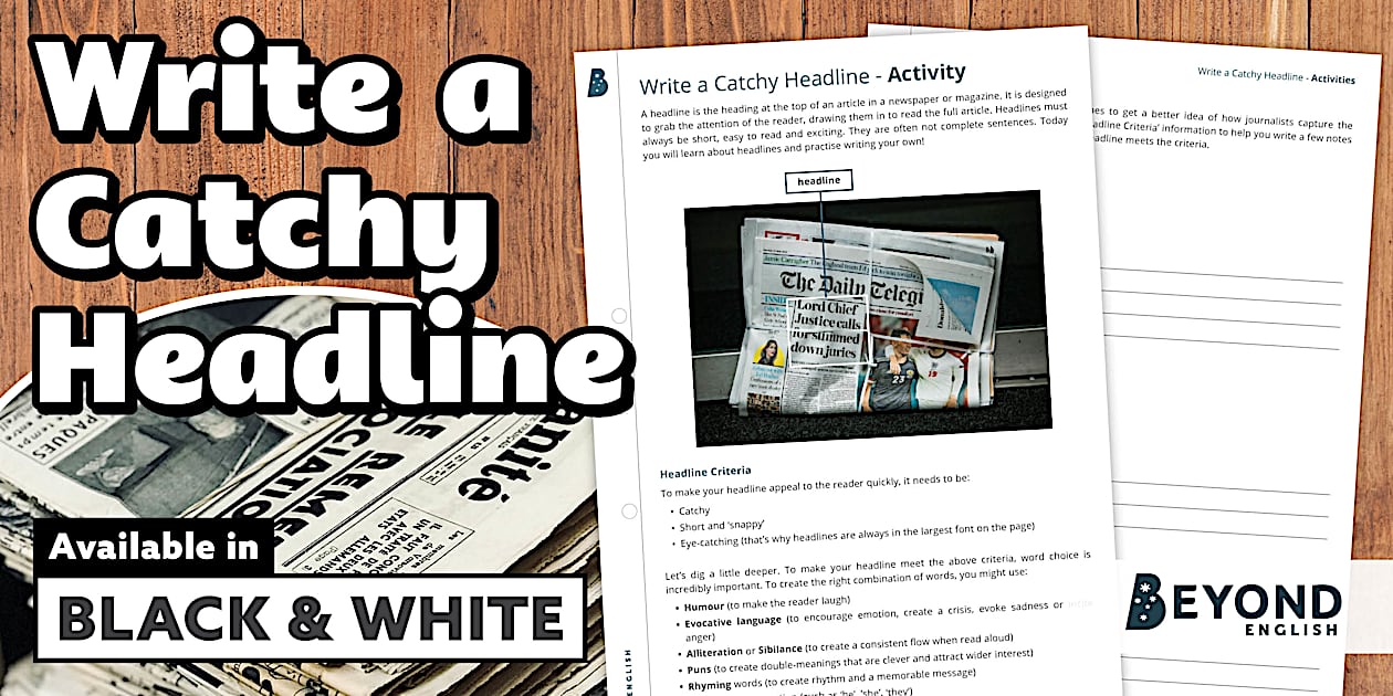 Write a Catchy Headline