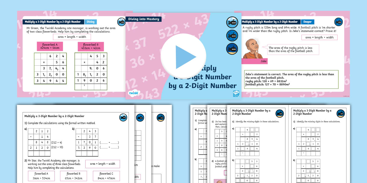 👉 Y5 DiM: Step 4 Multiply a 3-Digit Number by a 2-Digit Number