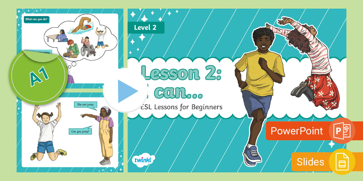 ESL ‘I Can/I Can’t’ Lesson | Level 2, Lesson 2 | Twinkl