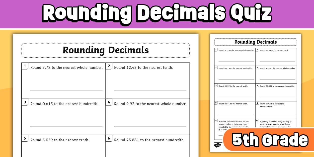 Fifth Grade Rounding Decimals Quick Quiz