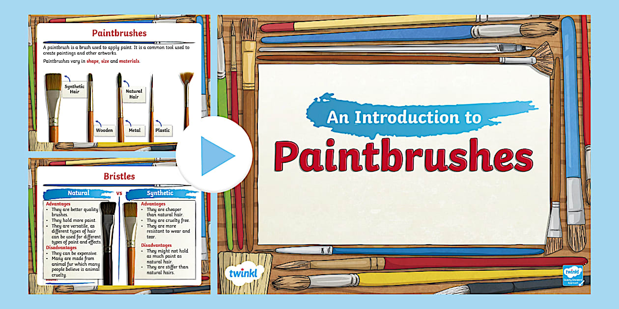 KS2 Art: An Introduction To Paintbrushes PPT - Twinkl