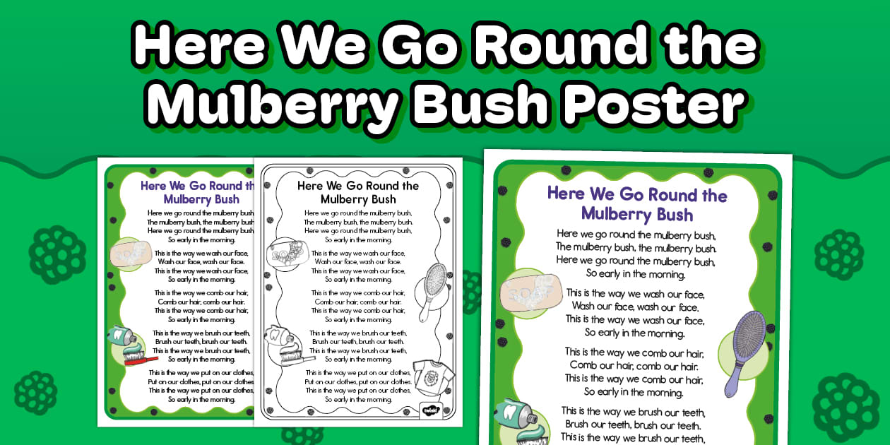 Mulberry Bush Rhyme Poster