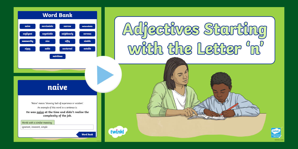 Adjectives Starting with the Letter 'n' PowerPoint - Twinkl