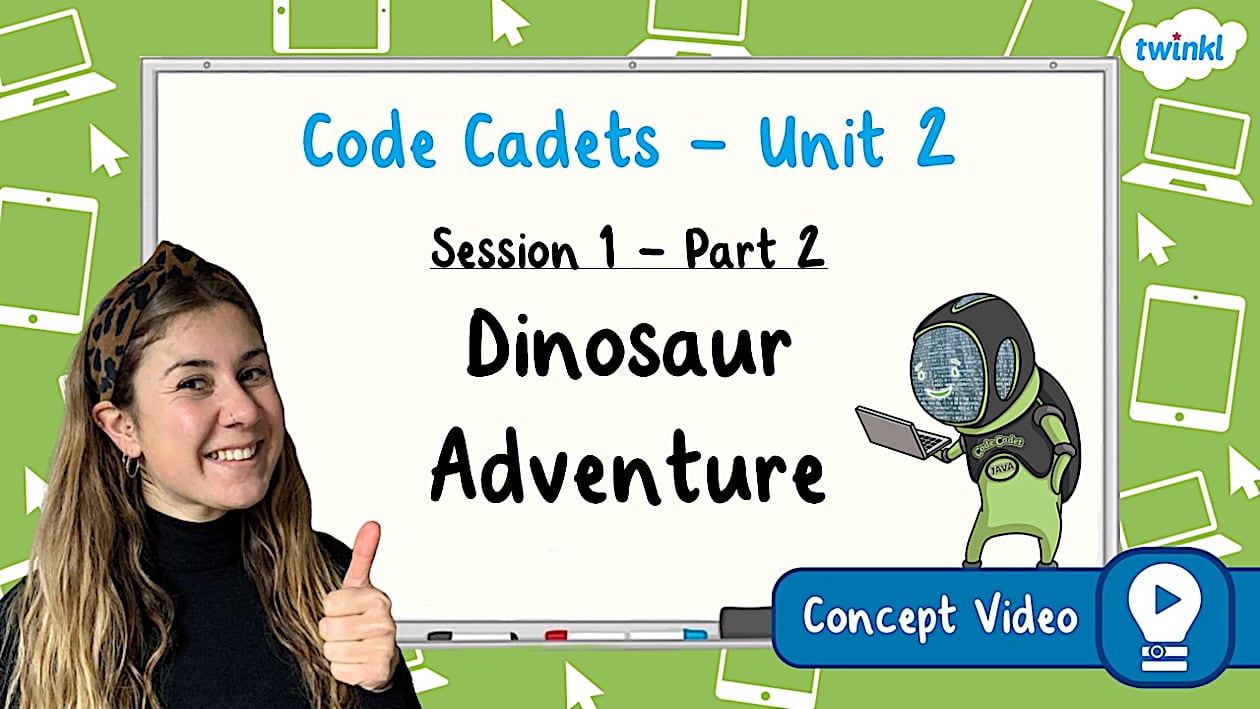 Dinosaur Adventure with Scratch KS2 Concept Video Part 2