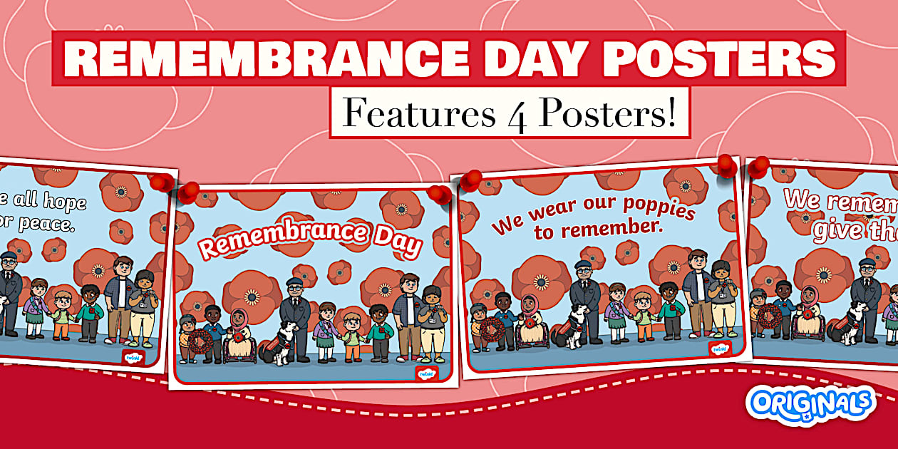I Wear My Poppy Remembrance Day Posters (teacher made)