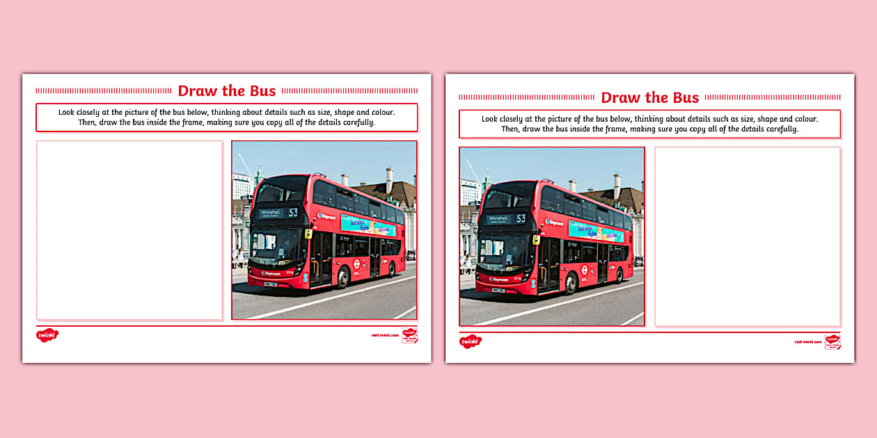 Draw the Bus Worksheet - Twinkl Art Transport (teacher made)