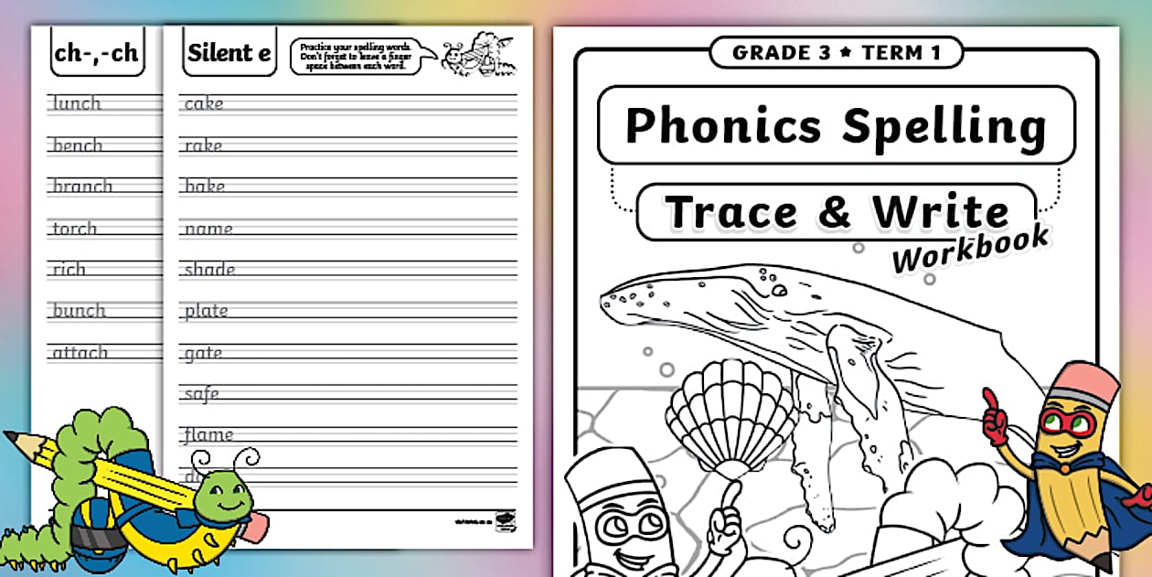 Grade 3 Term 1 Phonics Spelling Trace and Write Booklet