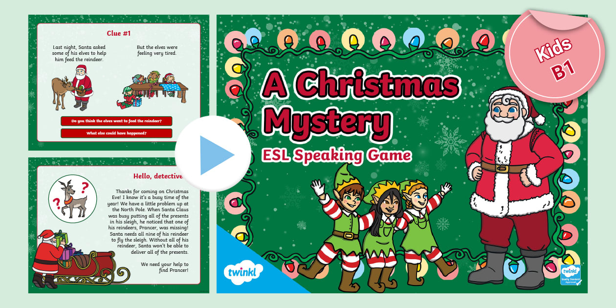 ESL Solve the Christmas Mystery: Speaking Game [Kids, B1]