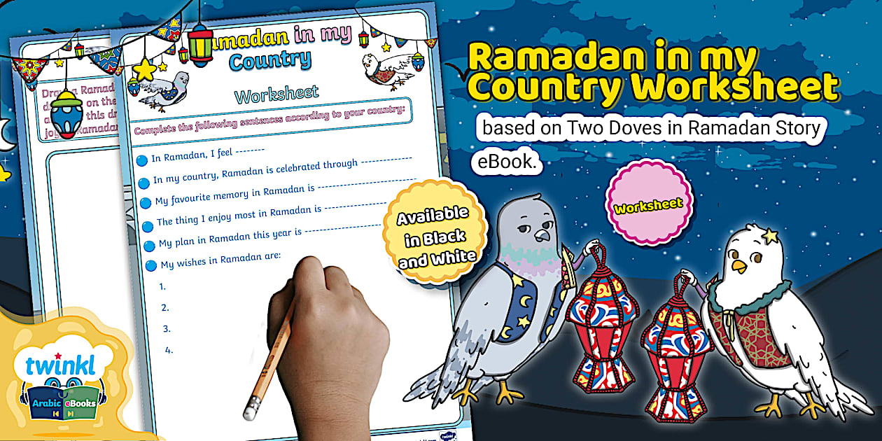Ramadan in my Country - Two Doves in Ramadan Worksheet