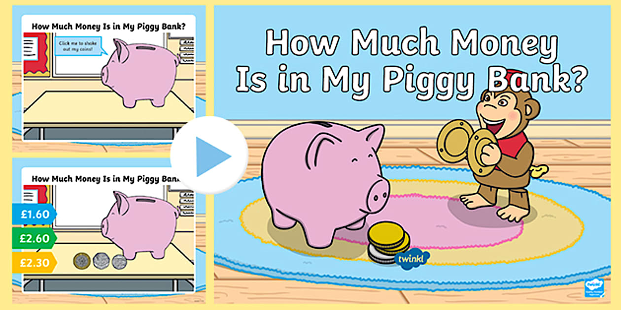 How Much Money is in My Piggy Bank? British Money PowerPoint Quiz