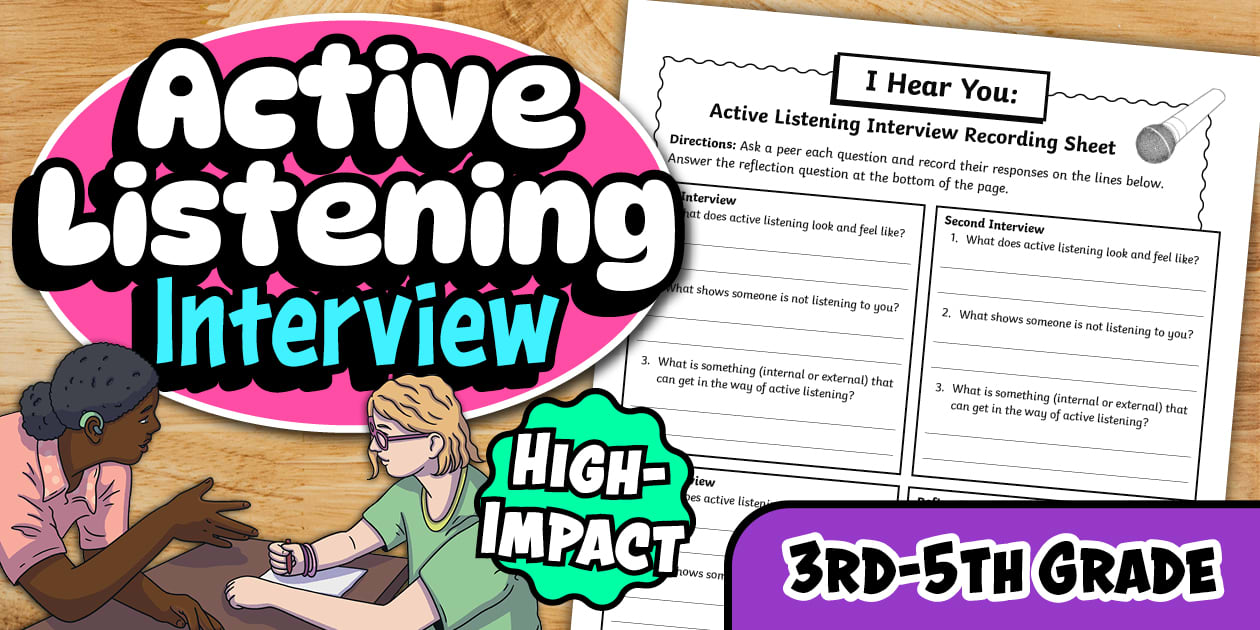 I Hear You: Active Listening Interview Activity for 3rd-5th