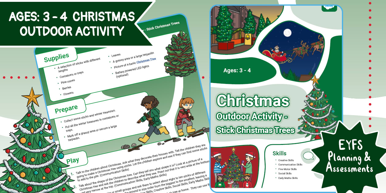 Ages 3 - 4 Outdoor Learning Christmas Stick Trees