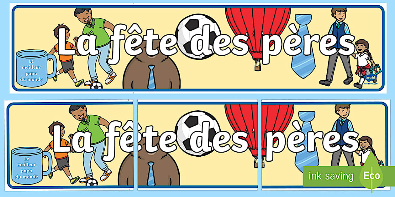 Banderole d'affichage : La fête des pères