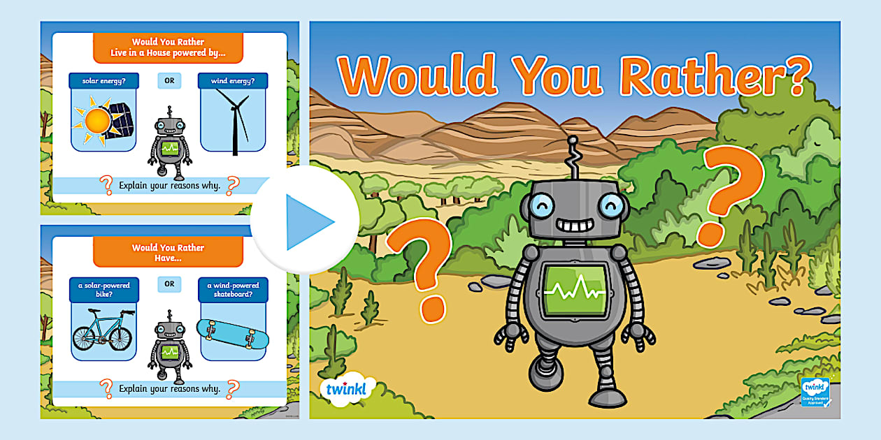 Would You Rather? Renewable Energy (teacher made) - Twinkl