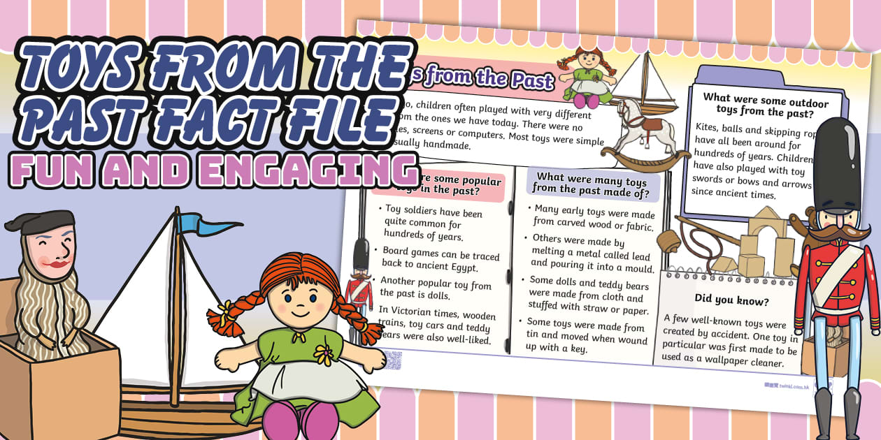 * NEW * Toys from the Past Fact File