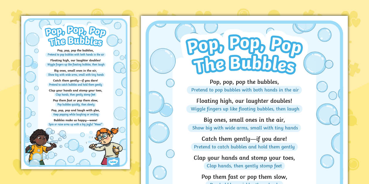 Pop, Pop, Pop The Bubbles Nursery Rhyme - Twinkl