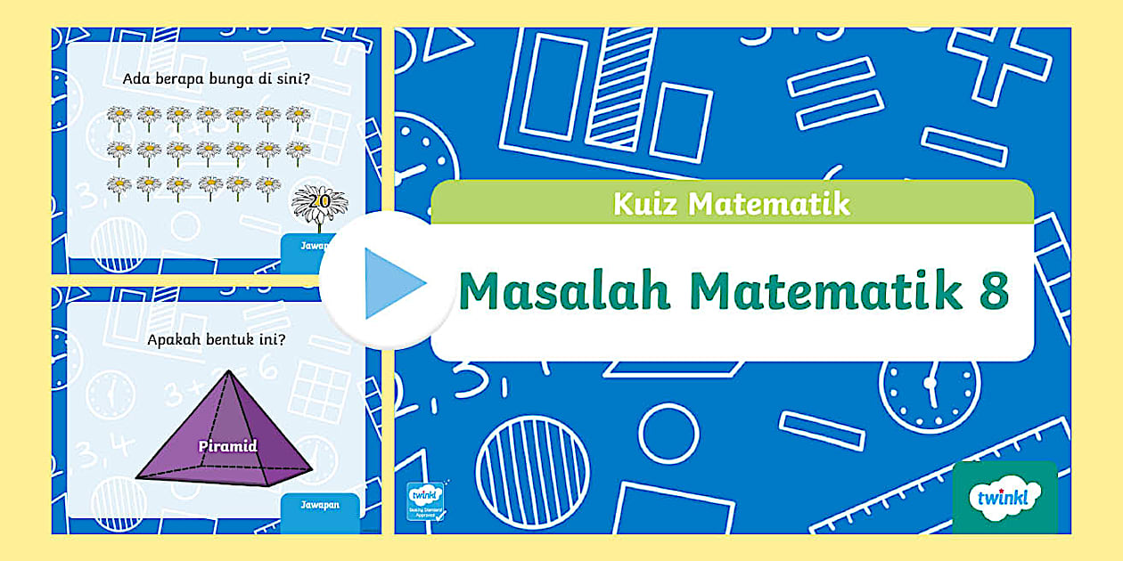 Kuiz Matematik - Masalah Matematik 8 (Teacher-Made) - Twinkl