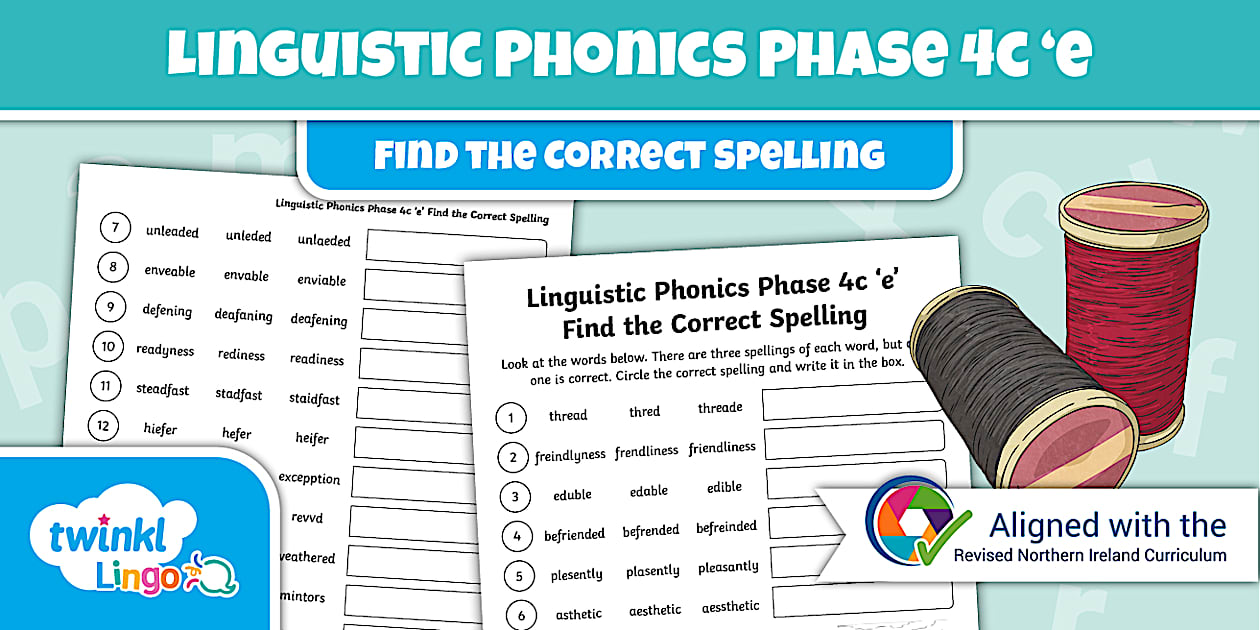 Linguistic Phonics Phase 4c 'e' Find the Correct Spelling