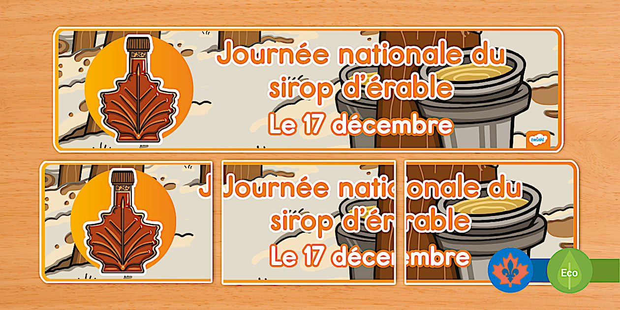 National Maple Syrup Day Banner Primary French - Twinkl