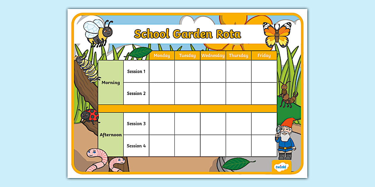 School Garden Rota Poster - Teacher Organisation - Twinkl