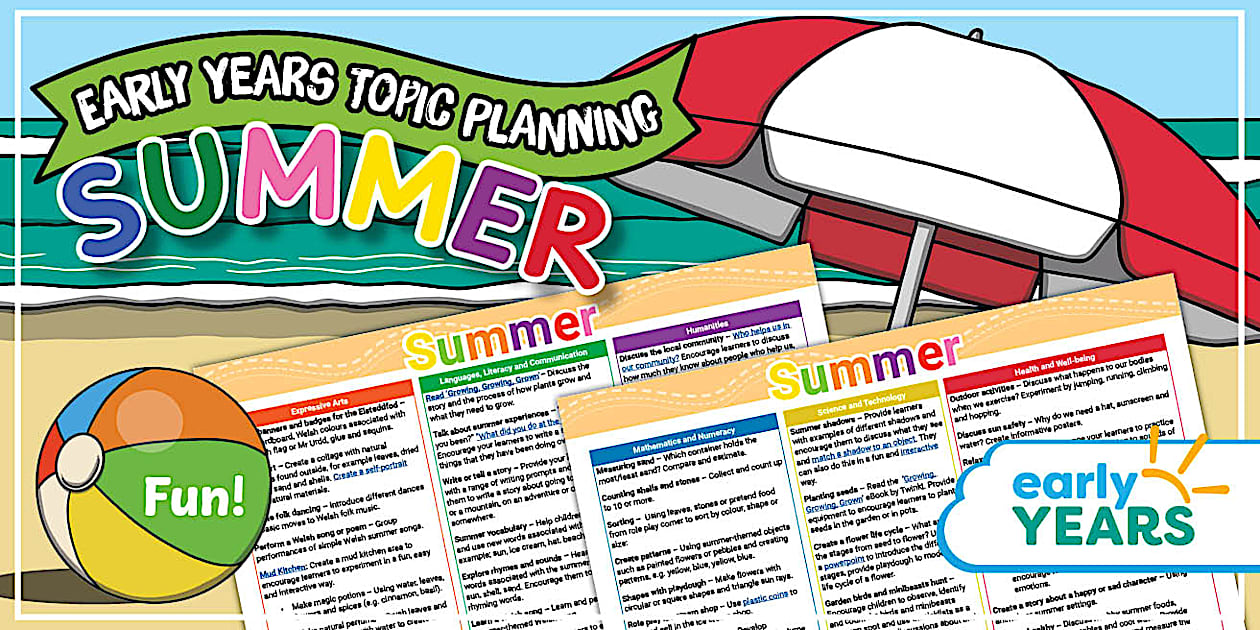 Early Years Topic Planning: Summer (teacher made) - Twinkl