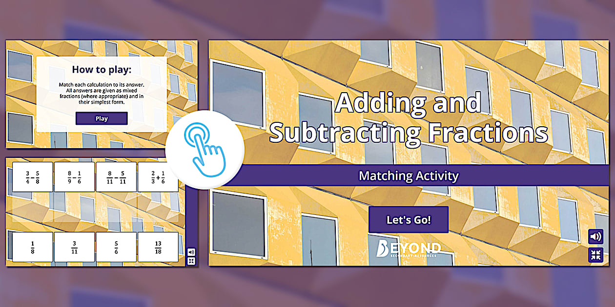 Adding And Subtracting Fractions Matching Activity Twinkl