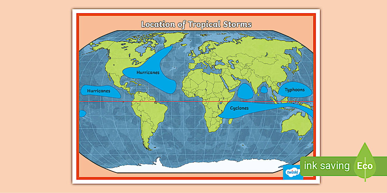 Location of Tropical Storms Display Poster