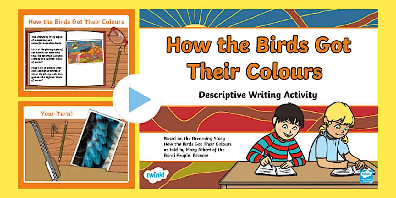 How the Birds Got Their Colours Descriptive Writing - Twinkl