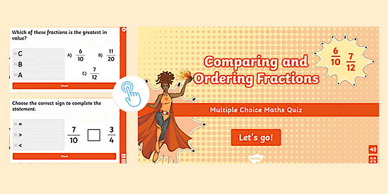 👉 Comparing and Ordering Fractions Multiple Choice Quiz - KS2