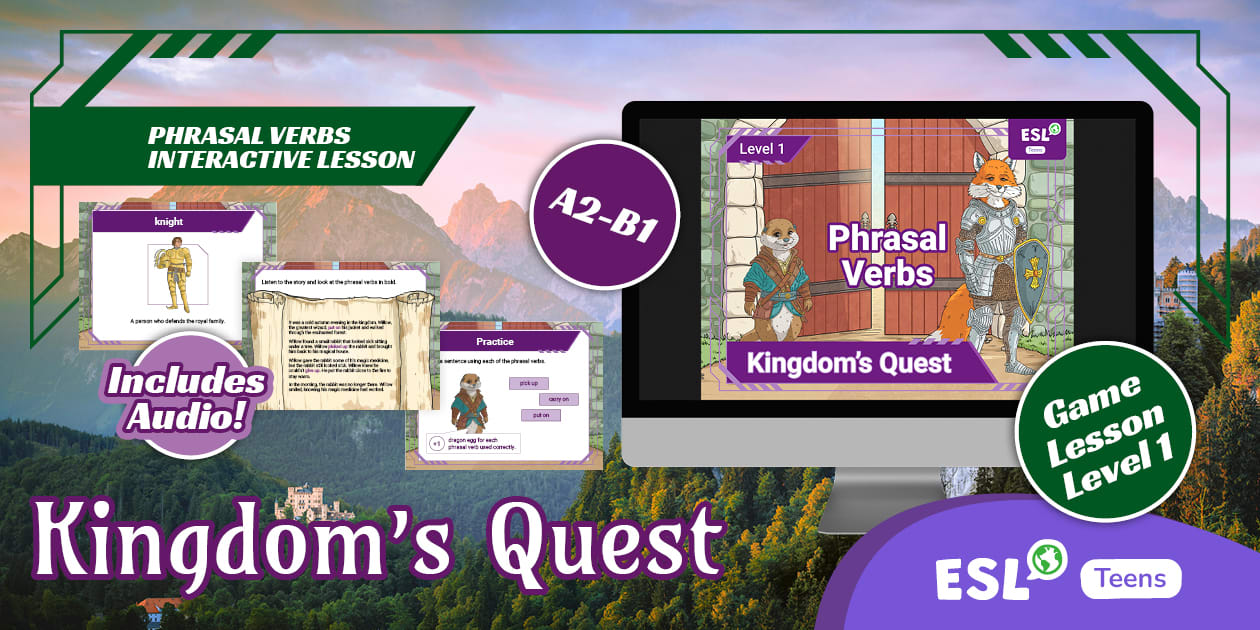 ESL Gamfified Grammar: Kingdom's Quest Level 1 - Phrasal Verbs