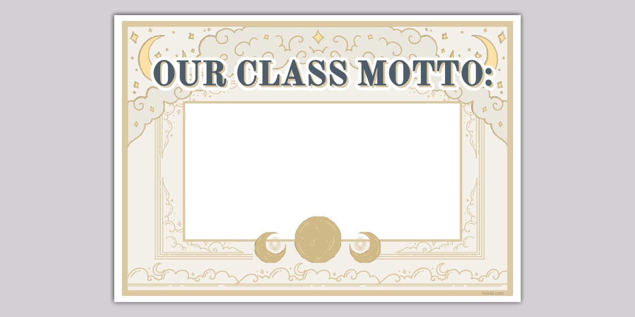 Celestial-Themed Class Motto Display Sign (teacher made)