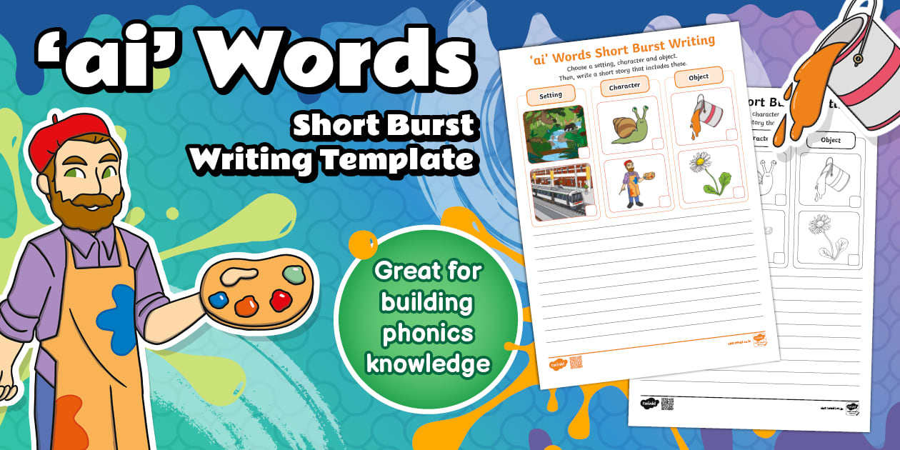 * NEW * 'ai' Words Short Burst Writing Template
