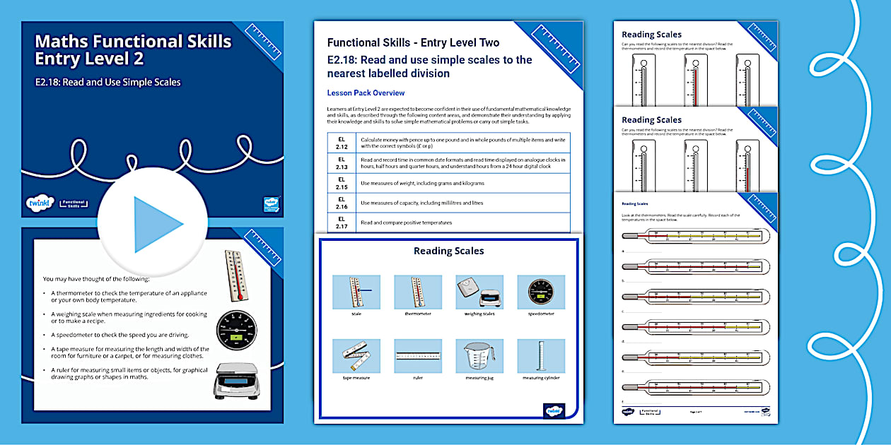 Maths Functional Skills Entry Level: 2.18 Read and Use Simple Scales