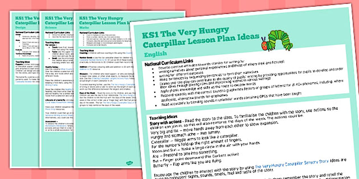 KS1 Lesson Ideas to Support Teaching on The Very Hungry Caterpillar