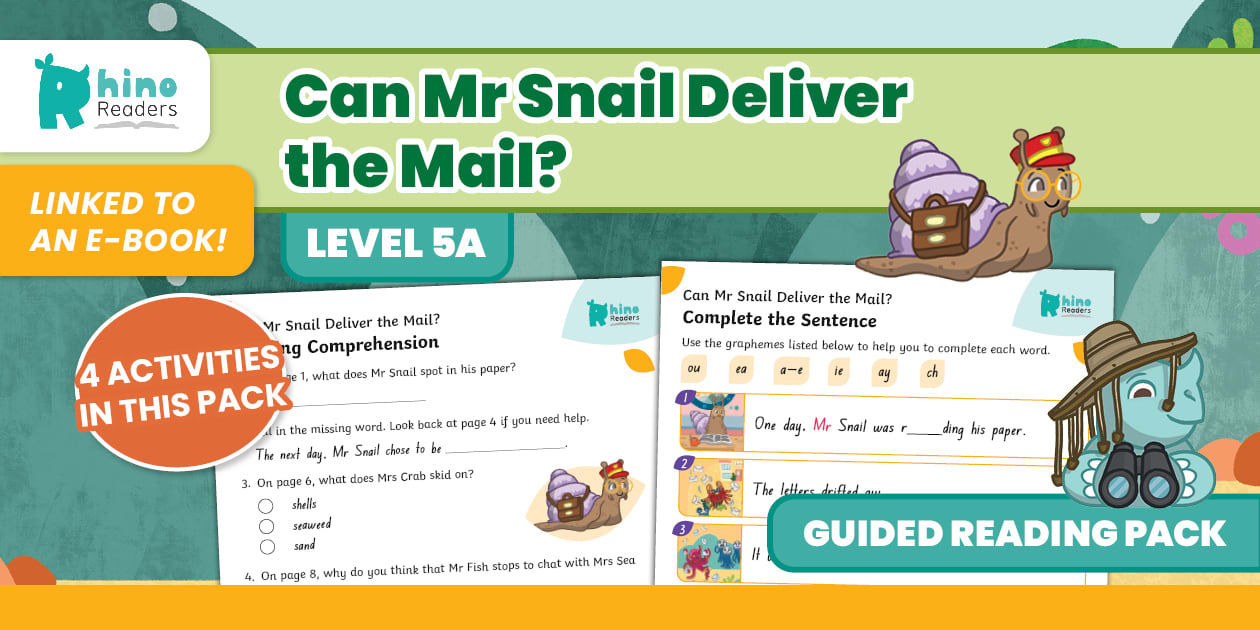 Level 5a Can Mr Snail Deliver the Mail? Guided Reading Pack