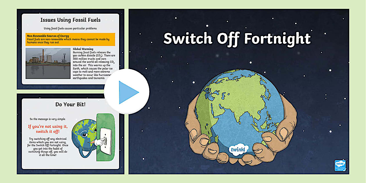 KS2 Switch Off Fortnight Information PowerPoint - 20th Nov