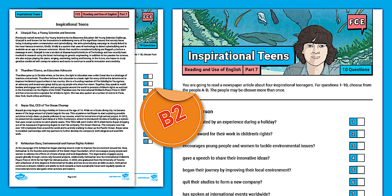 B2 First Reading & Use of English Part 7-Inspirational Teens
