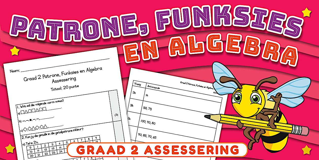 Graad 2 Wiskunde Patrone, Funksies en Algebra Assesseringblad