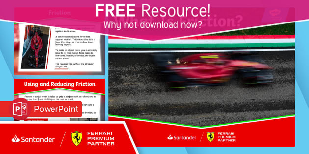 FREE Scuderia Ferrari: What Is Friction? PowerPoint - Twinkl