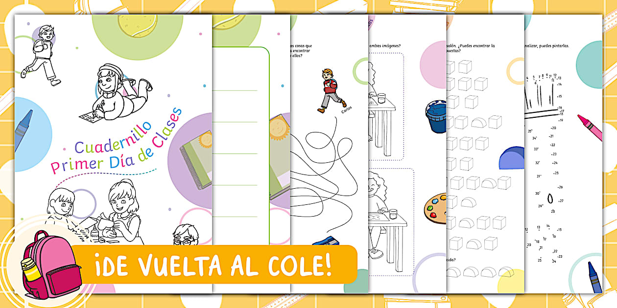 Cuadernillo: Primer día de clases (Hecho por educadores)