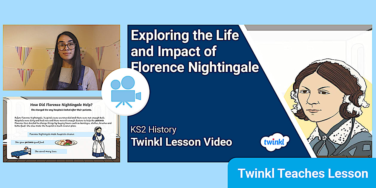 Exploring the Life and Impact of Florence Nightingale