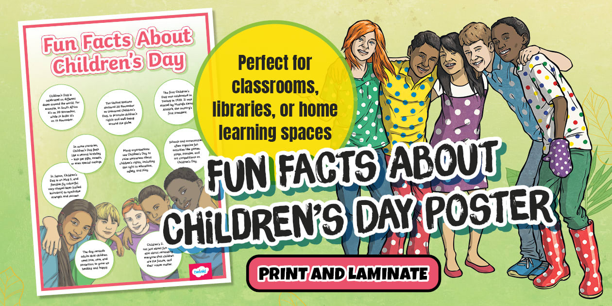 Grade 3 Life Skills Fun Facts About Children's Day - Poster