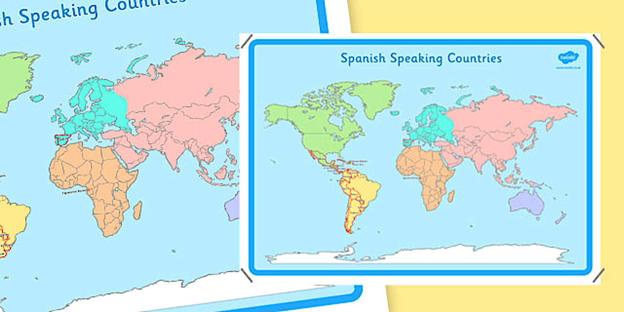 👉 Póster Mapa de los países hispanohablantes - Twinkl