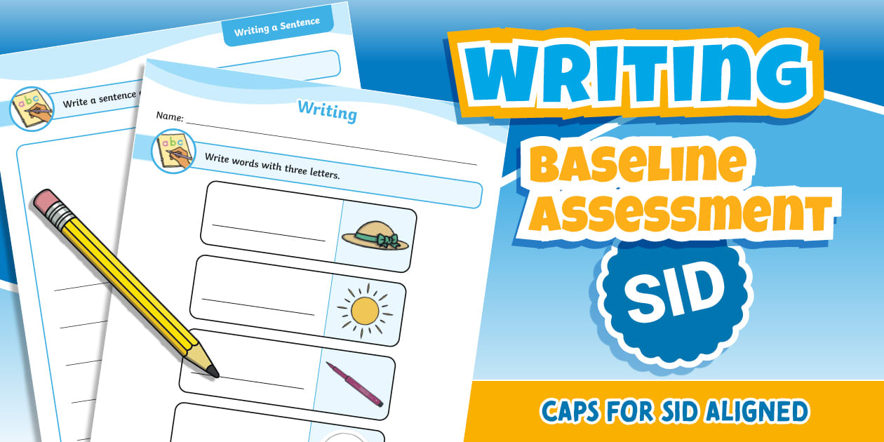 Foundation Phase - Language - Writing - Baseline Assessment (CAPS for SID