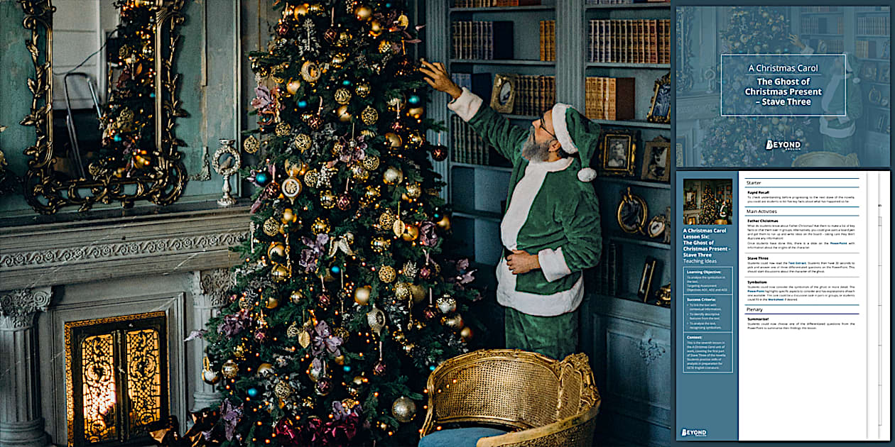 A Christmas Carol Lesson 7: The Ghost of Christmas Present - Stave Three