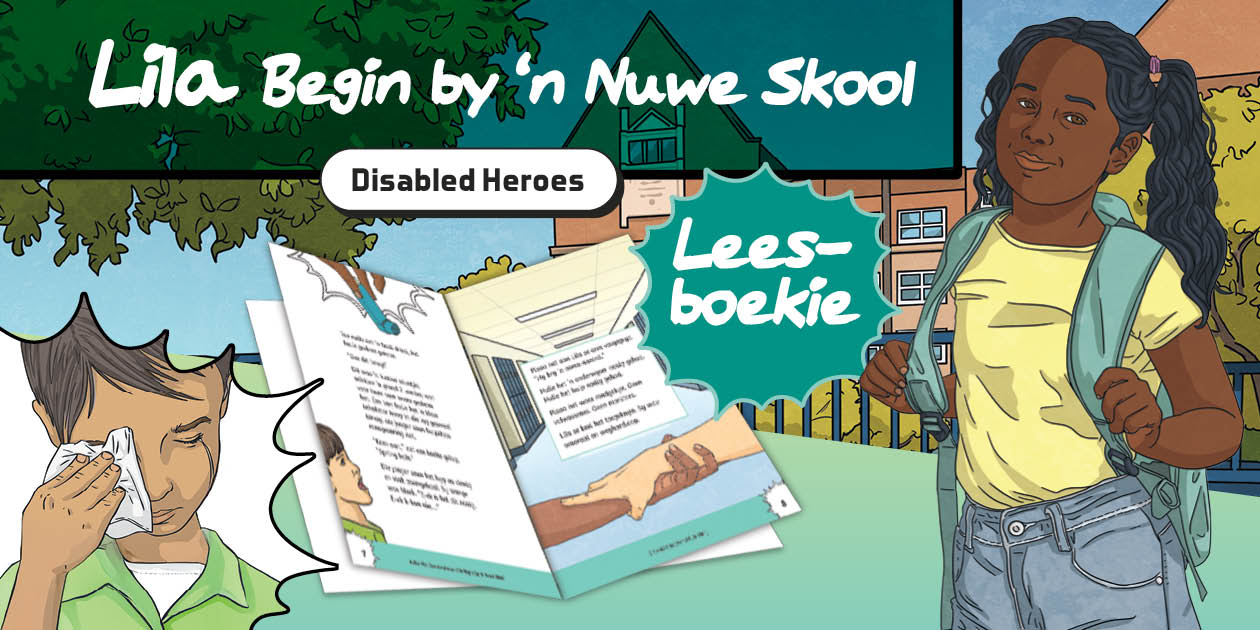 IP Eng-Disabled Heroes–Lila Starts at a New School–Mini Book AFR
