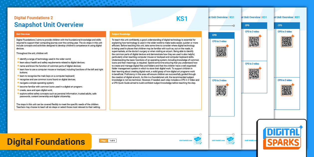 Digital Sparks: Digital Foundations 2: Snapshot Unit Overview