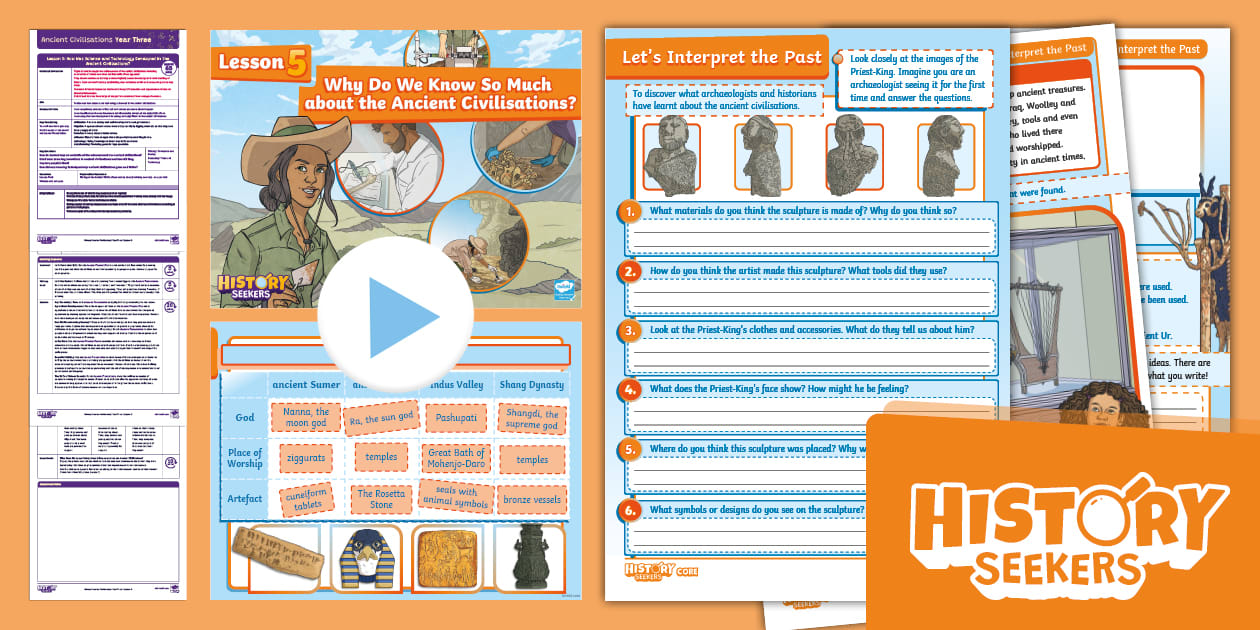 History Seekers: LKS2: The Ancient Civilisations: Lesson 5: Interpreting