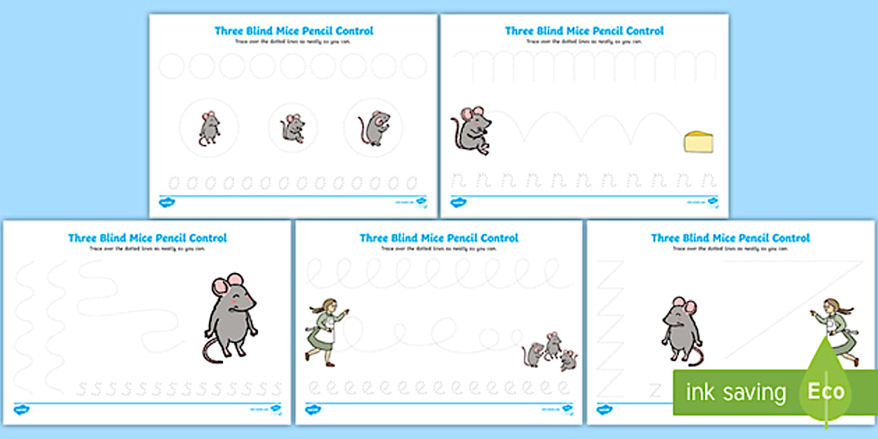 Three Blind Mice Pencil Control Worksheets - Twinkl